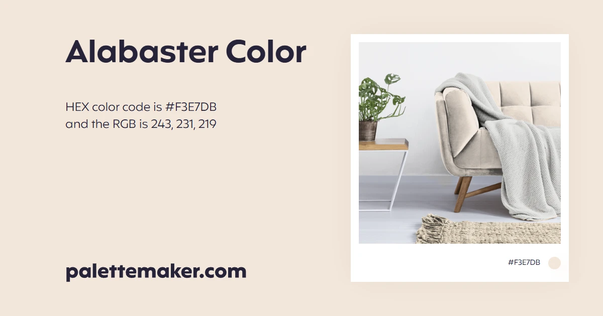Alabaster Color - HEX #F3E7DB Meaning and Live Previews - PaletteMaker