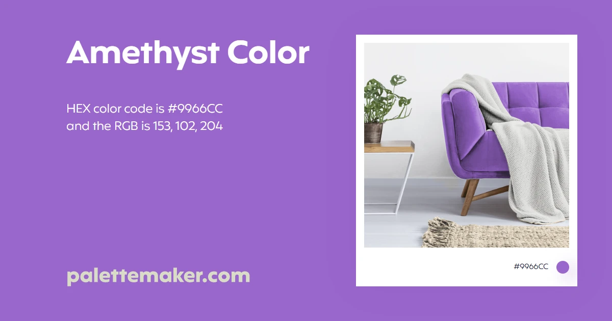 Amethyst Color - HEX #9966CC Meaning and Live Previews - PaletteMaker