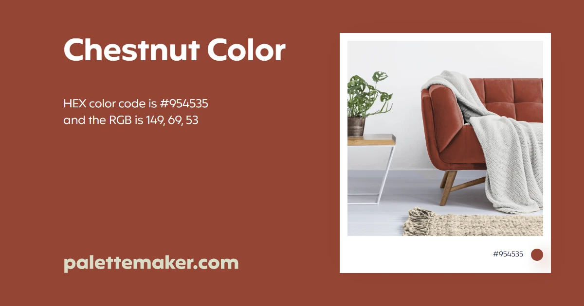 Chestnut Color - HEX #954535 Meaning and Live Previews - PaletteMaker