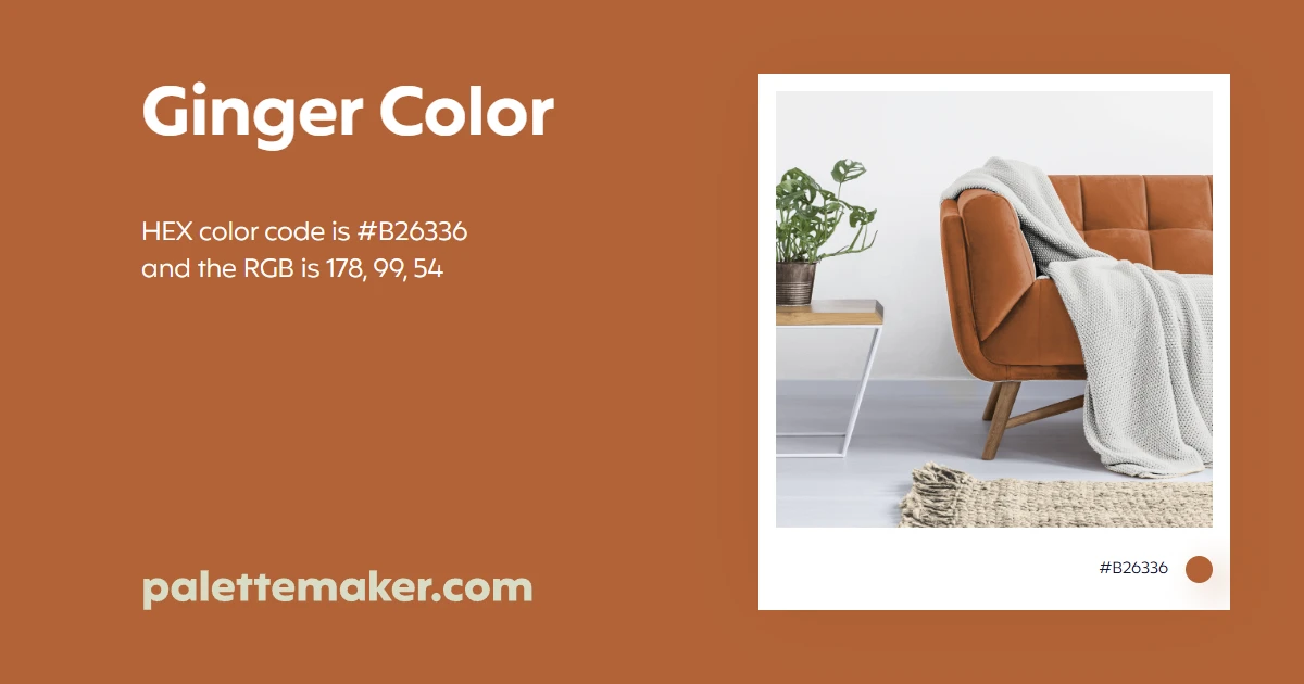 Ginger Color - HEX #B26336 Meaning and Live Previews - PaletteMaker