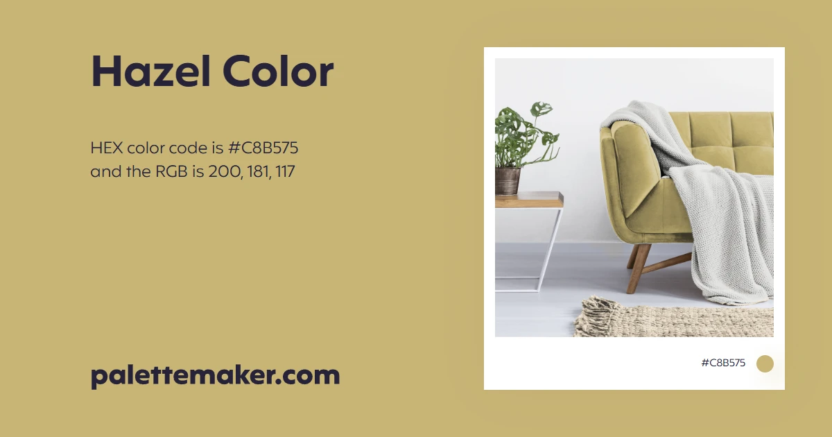 Hazel Color - HEX #C8B575 Meaning and Live Previews - PaletteMaker