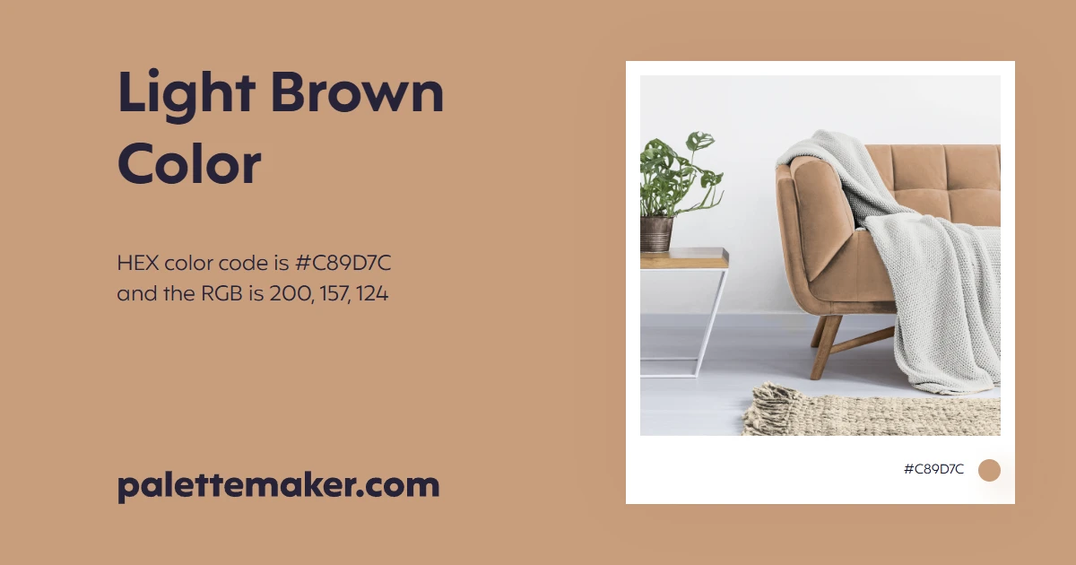Light Brown Color - HEX #C89D7C Meaning and Live Previews - PaletteMaker
