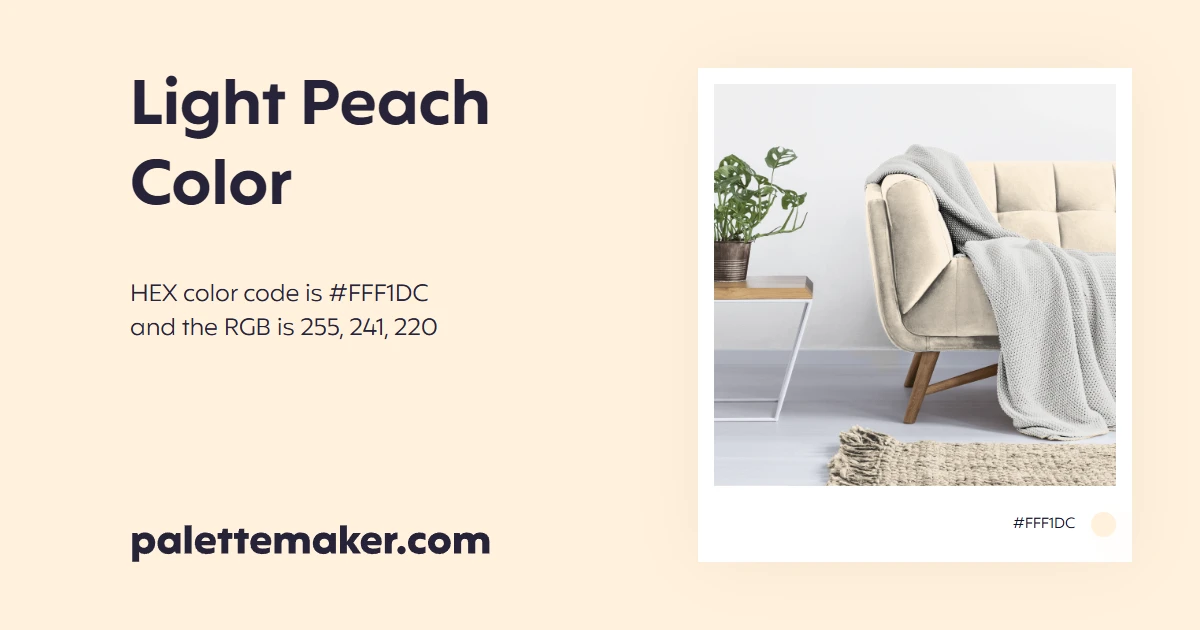 Light Peach Color - HEX #FFF1DC Meaning and Live Previews - PaletteMaker
