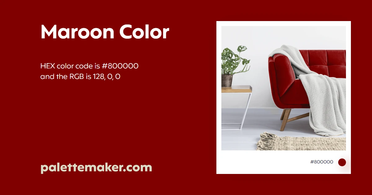 Maroon Color - HEX #800000 Meaning and Live Previews - PaletteMaker