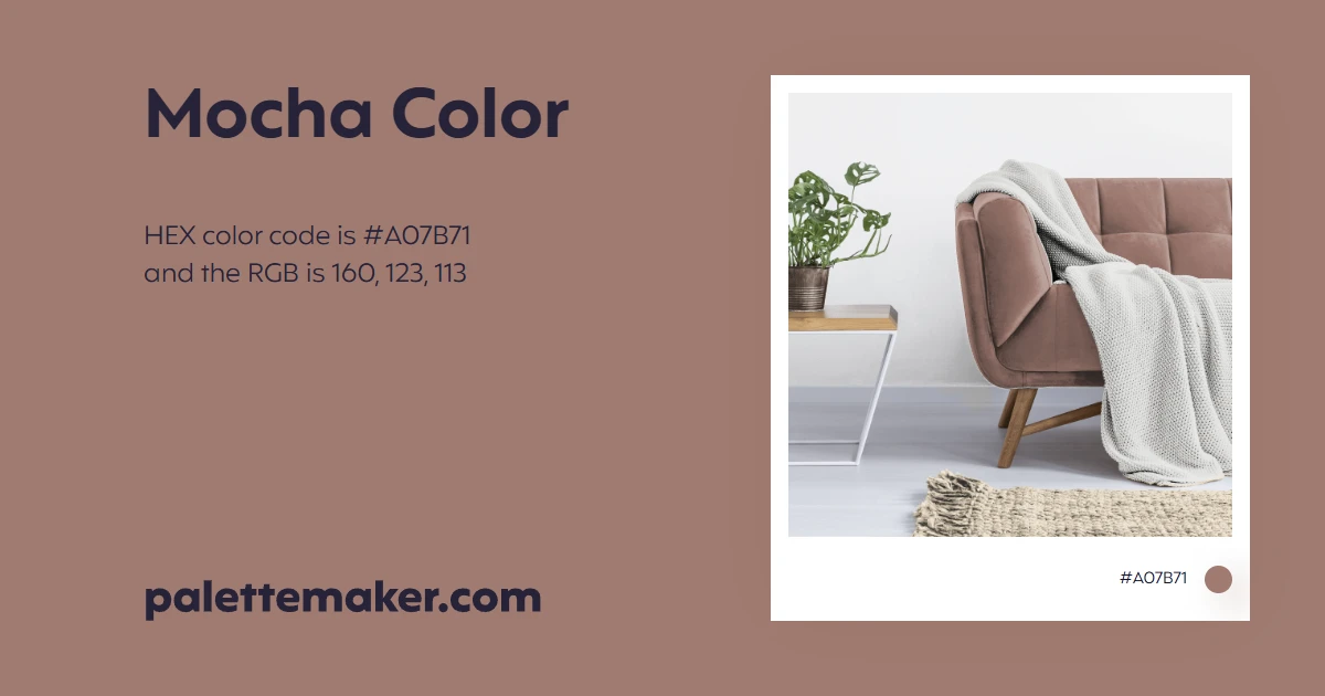 Mocha Color - HEX #A07B71 Meaning and Live Previews - PaletteMaker