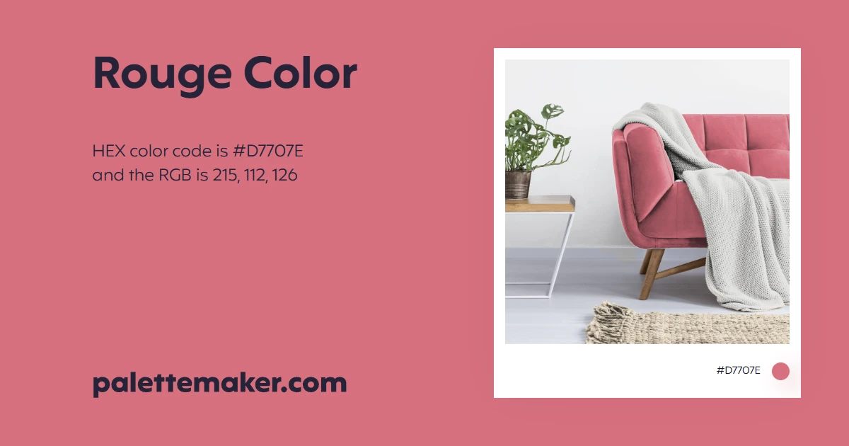 Rouge Color - HEX #D7707E Meaning and Live Previews - PaletteMaker