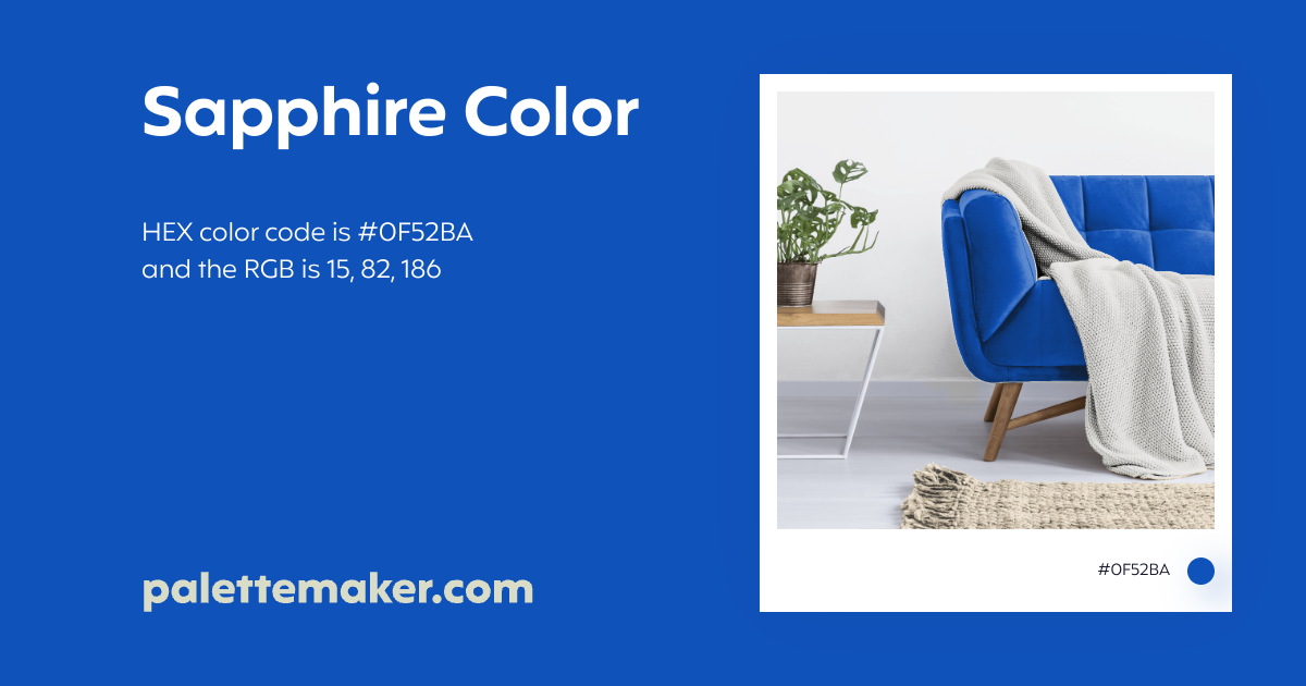 Sapphire Color HEX 0F52BA Meaning And Live Previews PaletteMaker