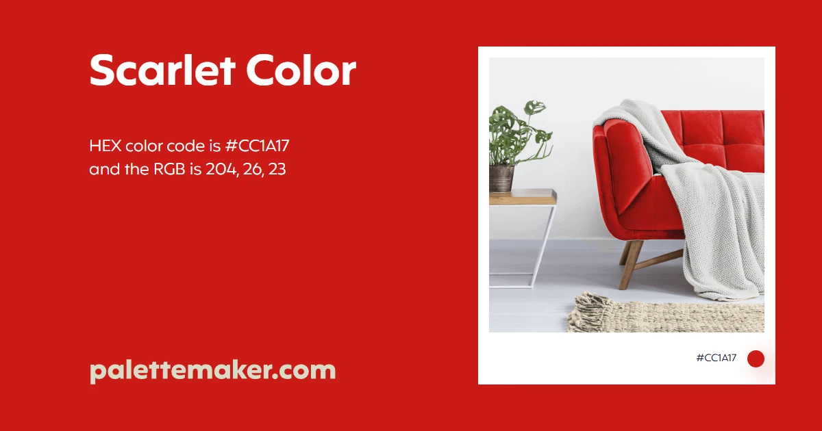 Scarlet Color - HEX #CC1A17 Meaning and Live Previews - PaletteMaker