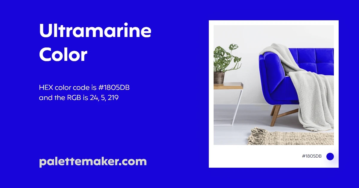 Ultramarine Color - HEX #1805DB Meaning and Live Previews - PaletteMaker